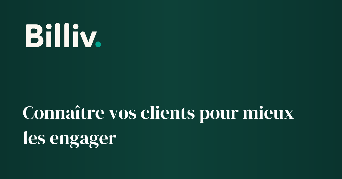 Programme de fidélisation : définition et mise en place | Billiv